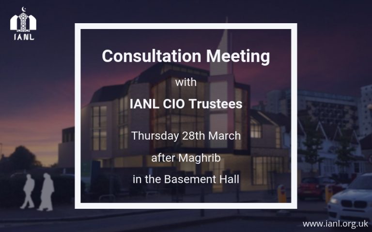 IANL Consultation Meeting | IANL - Islamic Association of North London
