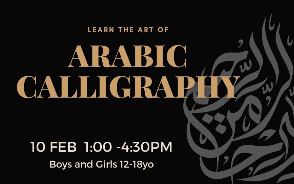 Youth Event: Arabic Calligraphy Course (10 Feb) | IANL - Islamic ...